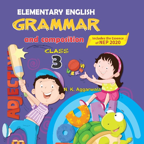 Elementary English Grammar and Composition with Online Support for Class 6