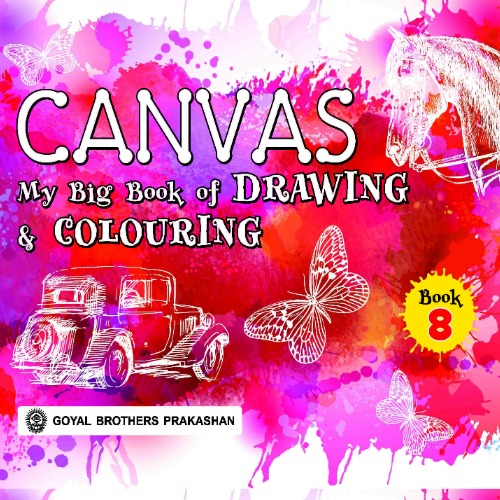 Canvas My Big Book of Drawing and Colouring for Class 4