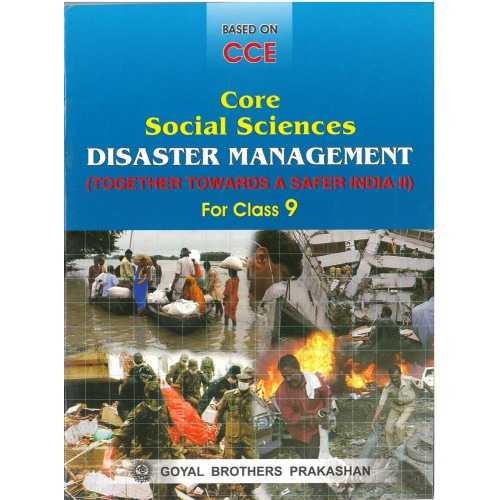 Core Textbook On Disaster Management For Class 10