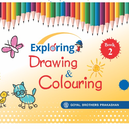 Exploring Drawing and Colouring Book for Class 5