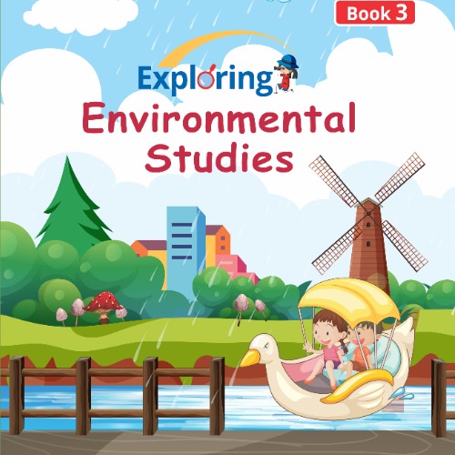 Exploring Environmental Studies for Class 3