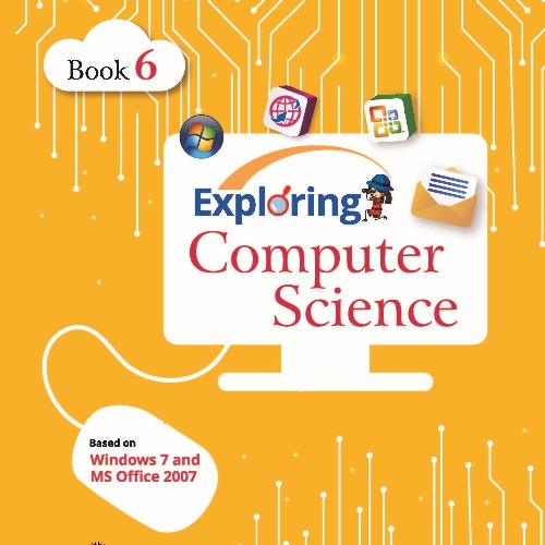 Exploring Computer Science (Based on Windows 7 and MS Office 2007) for ... Exploring Computer Science (Based on Windows 7 and MS Office 2007) for ...