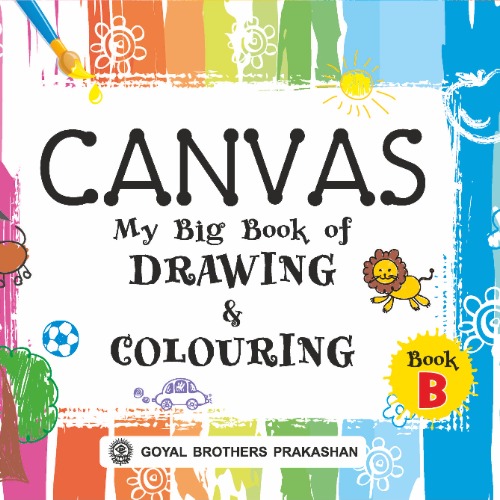 Canvas My Big Book of Drawing and Colouring Level B (LKG)