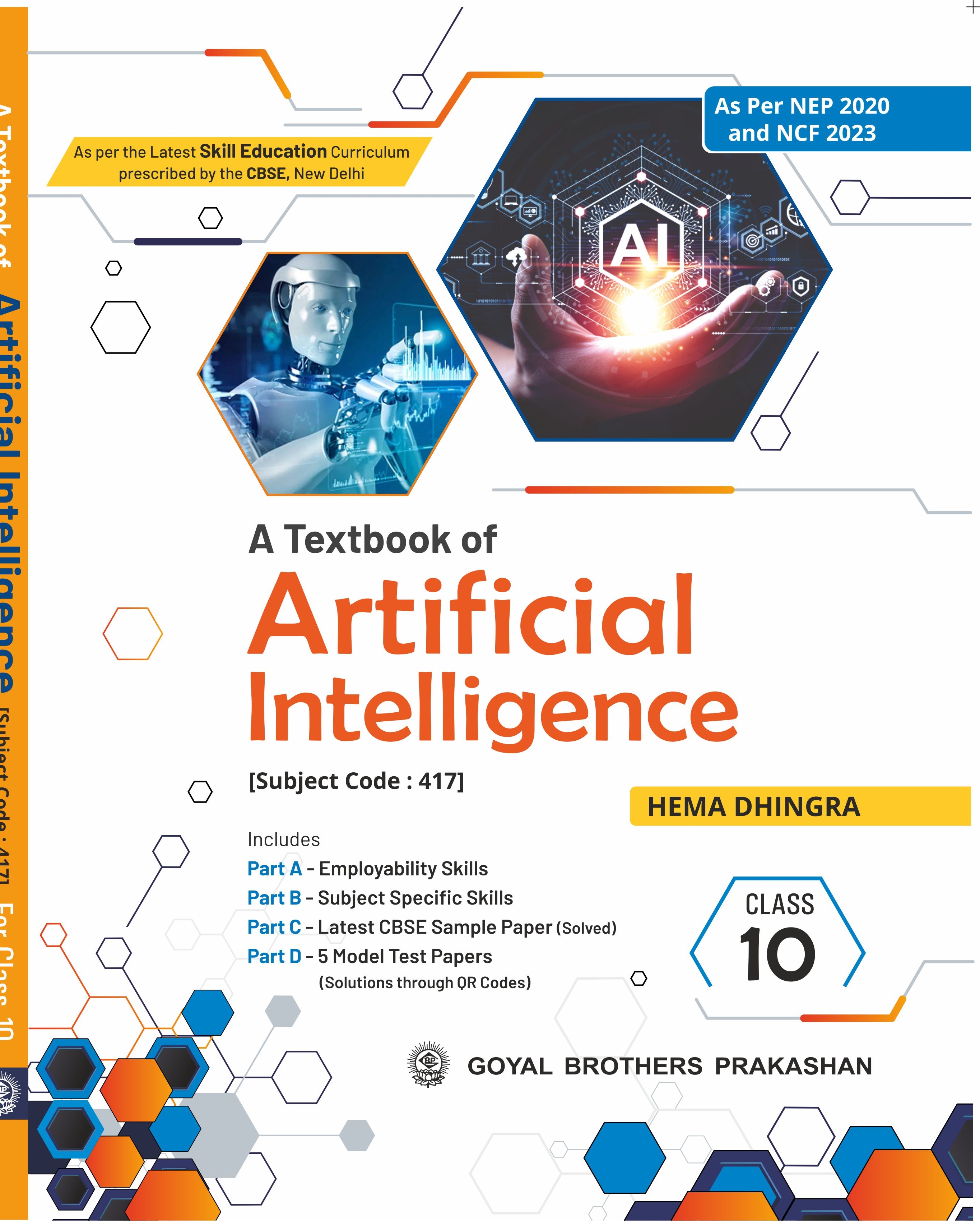 A Textbook Of Artificial Intelligence Class 9 CBSE By Hema Dhingra A Textbook Of Artificial Intelligence Class 9 CBSE By Hema Dhingra