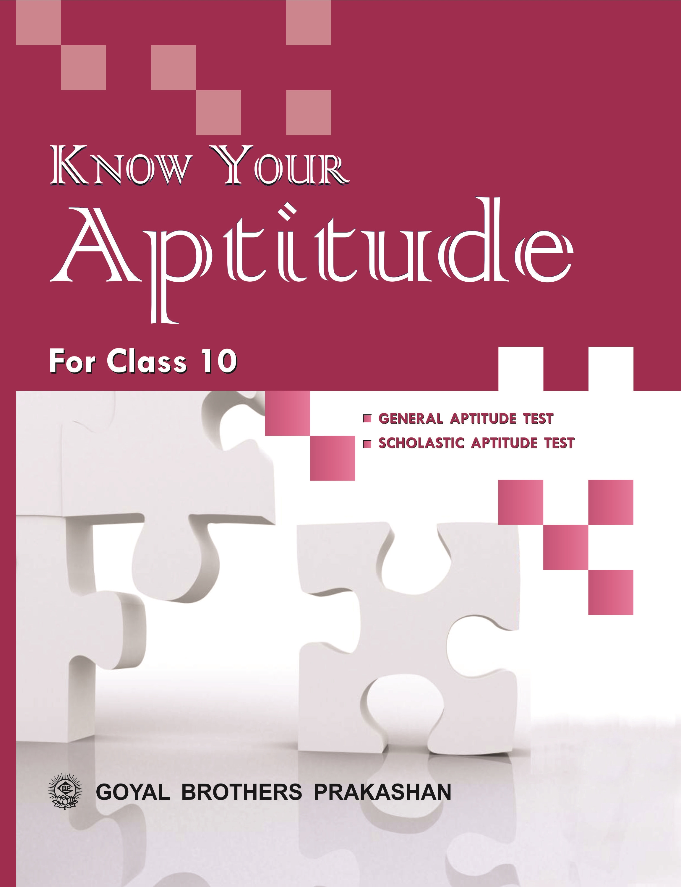 "Know Your Aptitude for Class 10 (CBSE Board) - Enhance General Aptitude with R. S. Dhauni ...