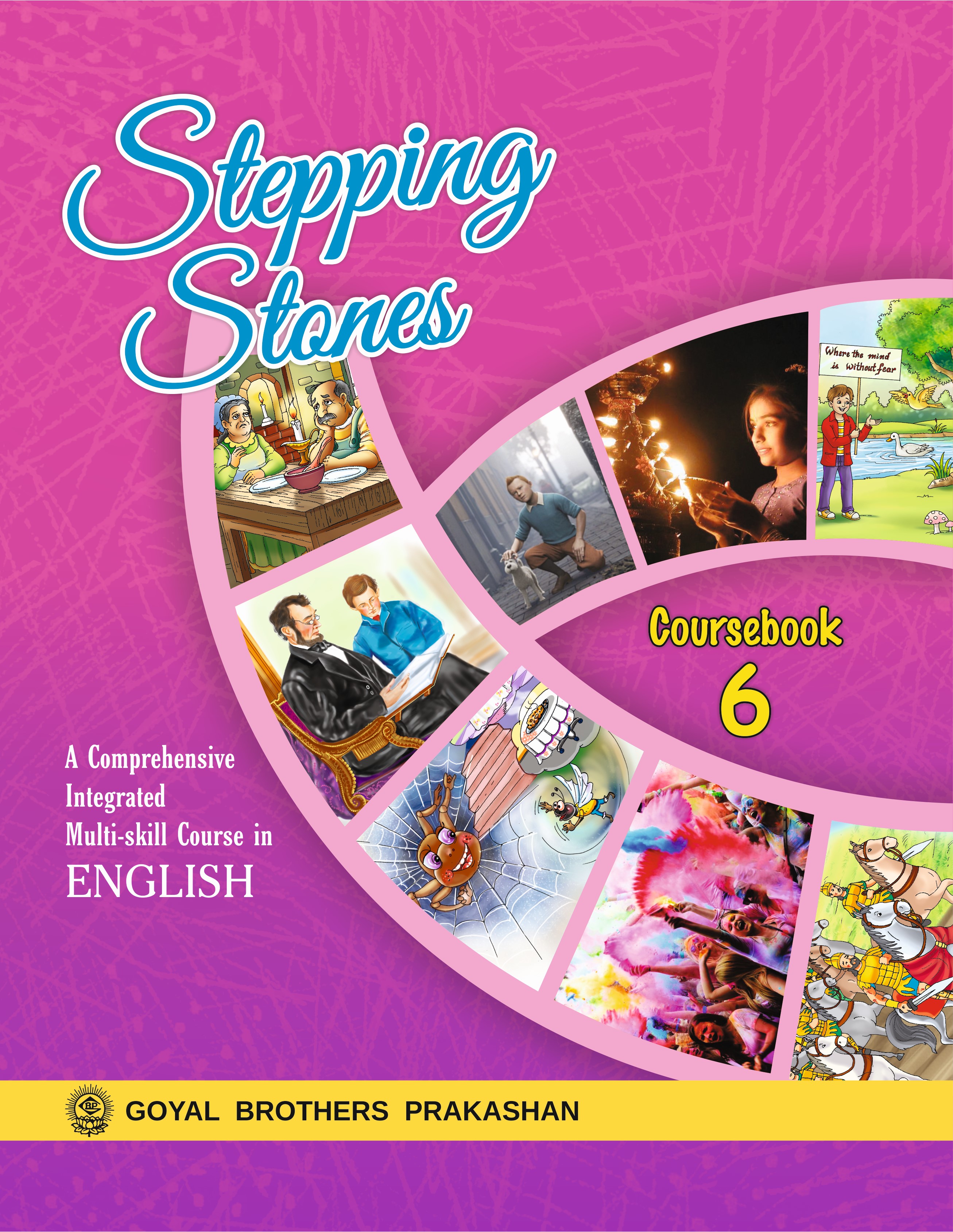  Stepping Stones Coursebook For Class 6 CBSE Board By I L Wanchoo