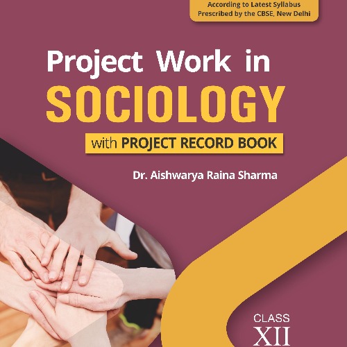 Project Work in History with Project Record Book for Class 12
