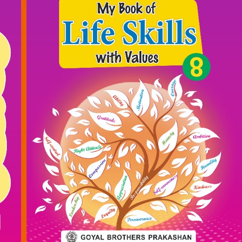 My Book of Life Skills With Values for Class 8
