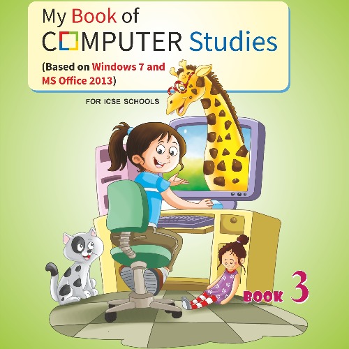 My Book of Computer Studies for Class 5